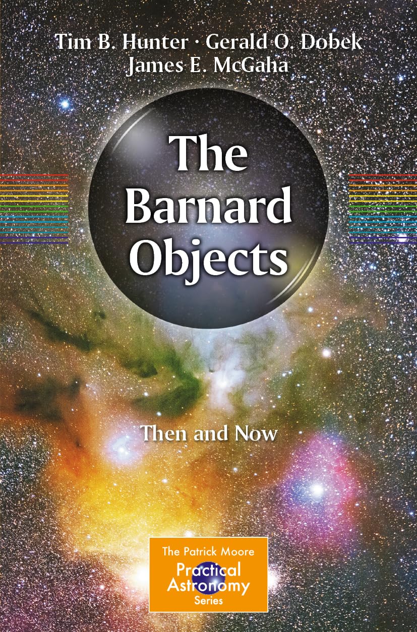 The Barnard Objects: Then and Now — Starizona